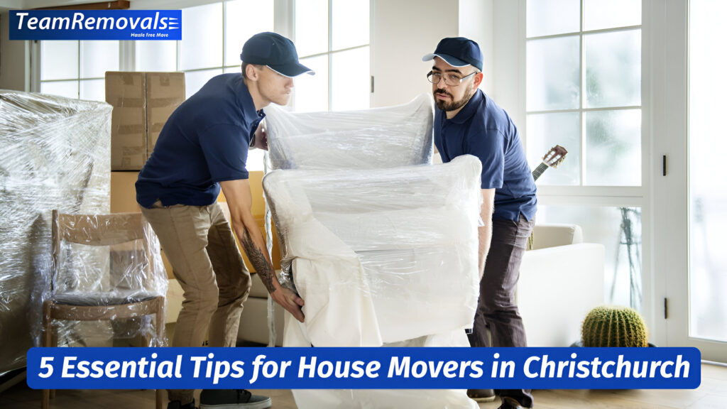 5 Essential Tips for House Movers in Christchurch - My blog